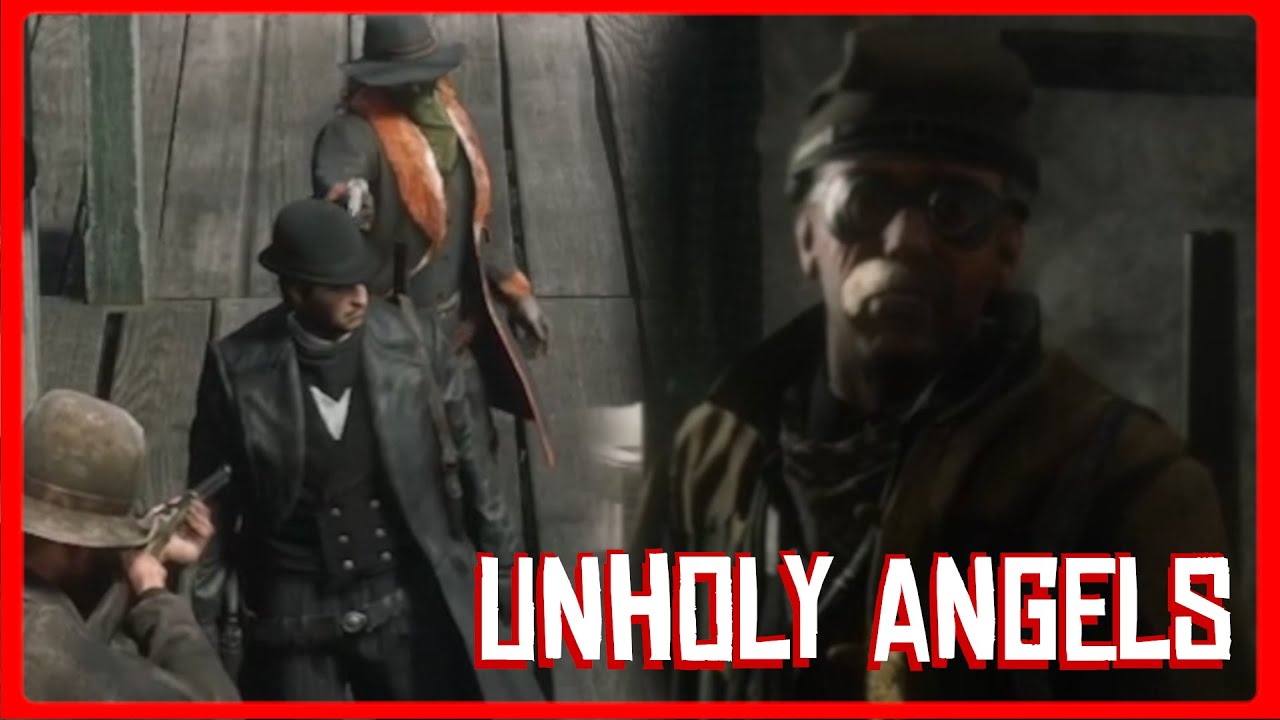 Unholy Angels | Red Dead Redemption 2 Roleplay | - YouTube