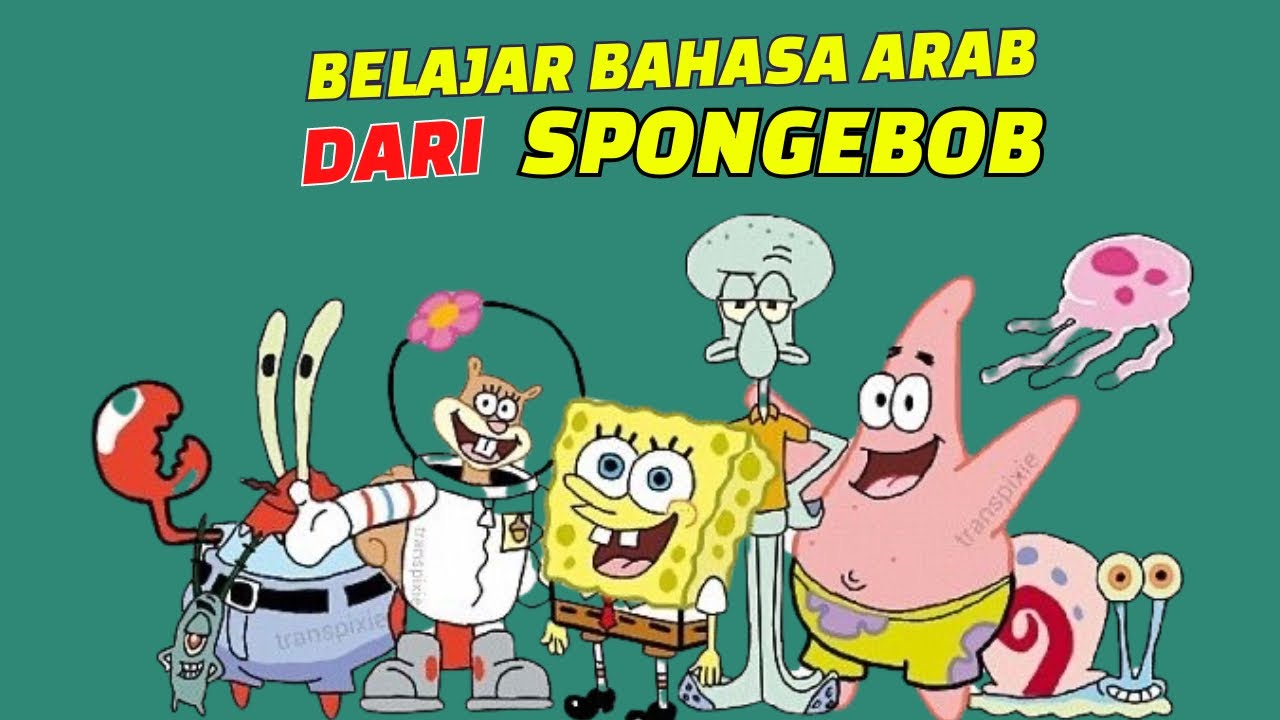 Belajar Bahasa Arab dari Film Kartun Spongebob - YouTube