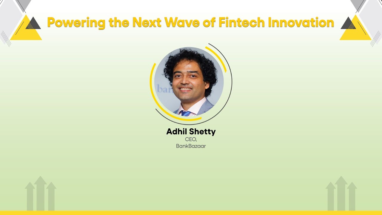 Powering the Next Wave of Fintech Innovation | Adhil Shetty - YouTube