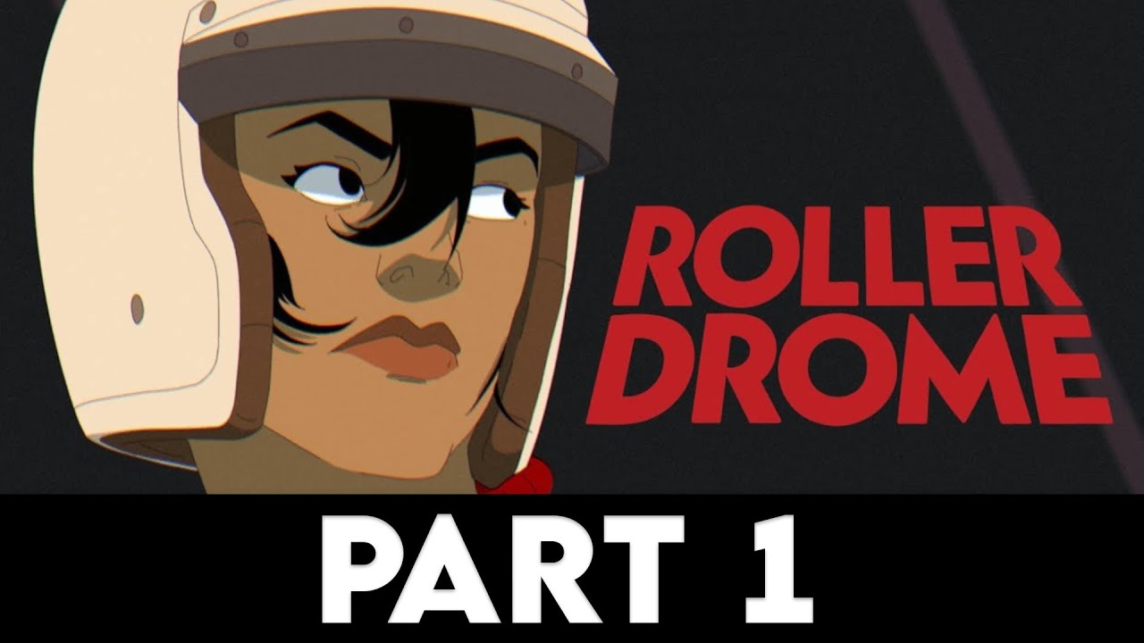 ROLLERDROME Gameplay Walkthrough PART 1 [4K PC ULTRA] - OPENING STAGES ...