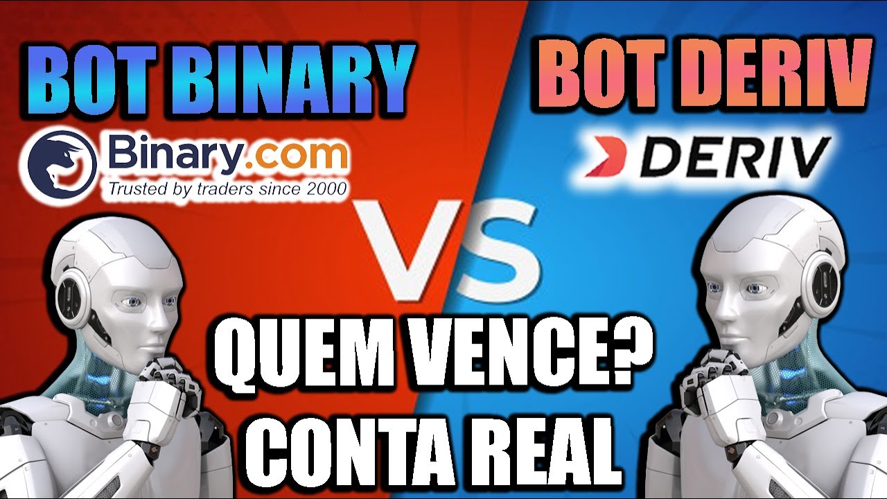 Bot Deriv Vs Bot Binary Qual Melhor Corretora Deriv 2022