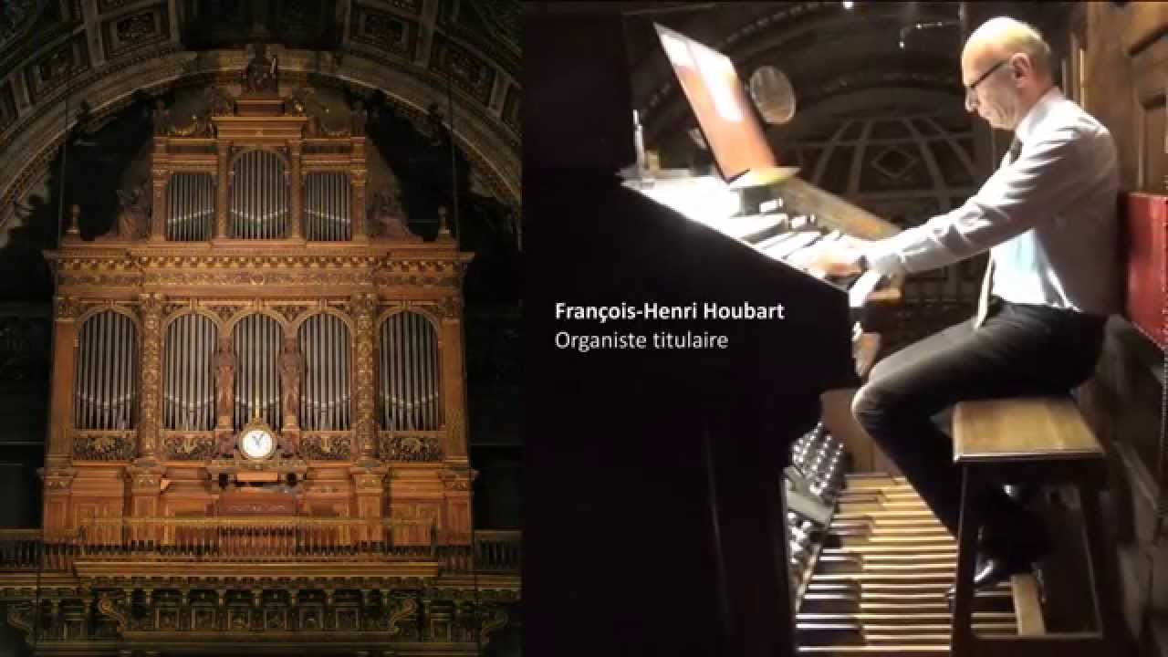 Grandes Orgues Ste Madeleine François-Henri Houbart Improvisation I ...