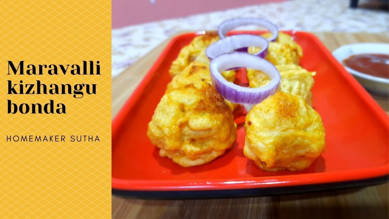 மரவள்ளி கிழங்கு போண்டா | Manchokka Bonda | Yam Bonda | Home maker Sutha ...