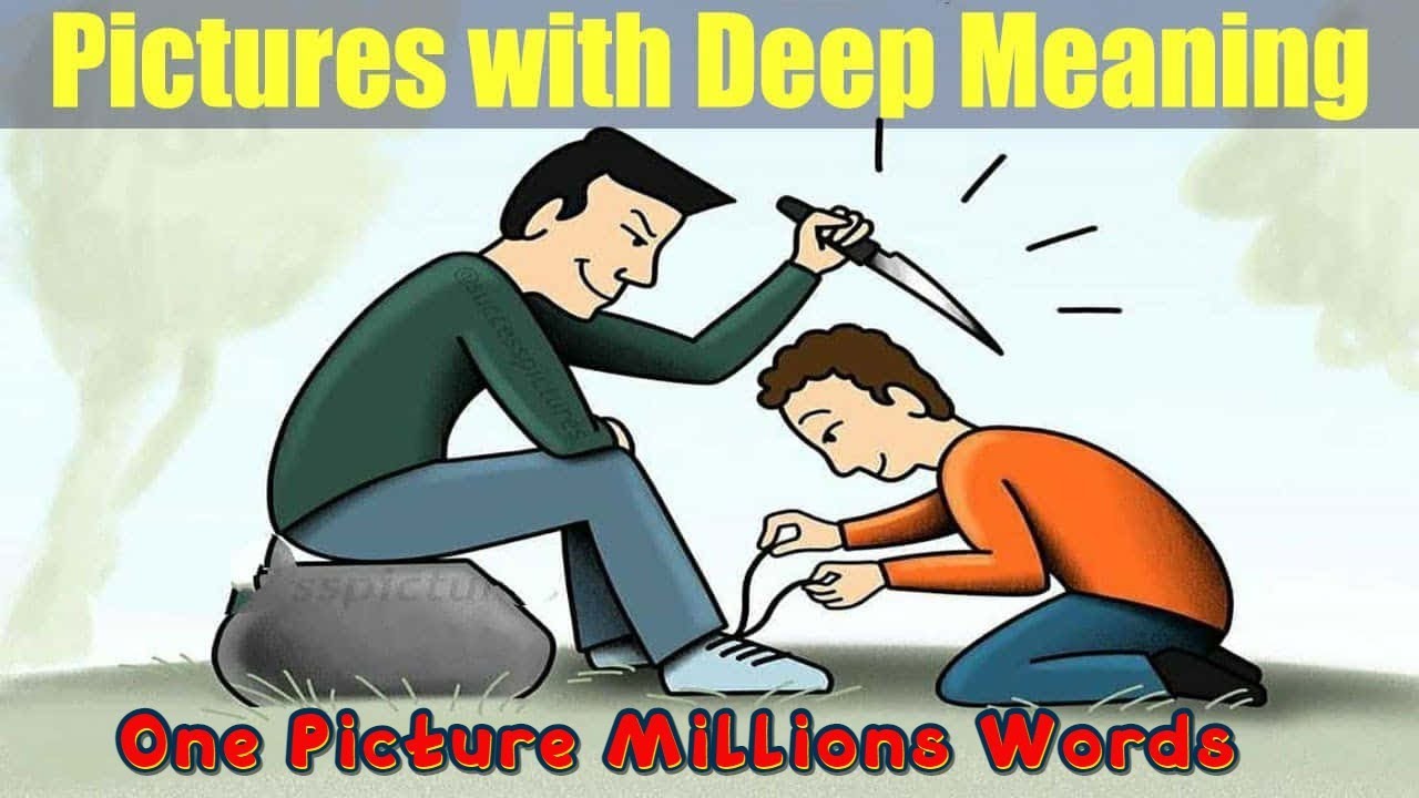 Picture with Millions of Meaning | Small Picture with big meaning ...