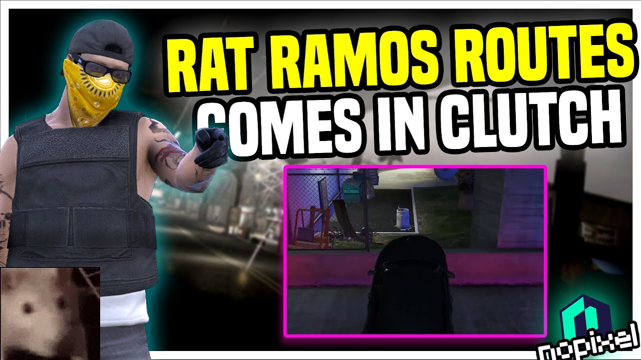 RAT RAMOS ROUTES COMES IN CLUTCH | Benji Ramos | NoPixel 3.0 | GTA V RP ...