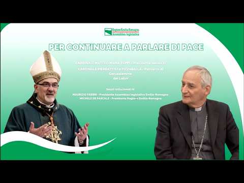 Per continuare a parlare di pace - Card. Pizzaballa, Card. Zuppi, Pres. De Pascale, Pres. Fabbri