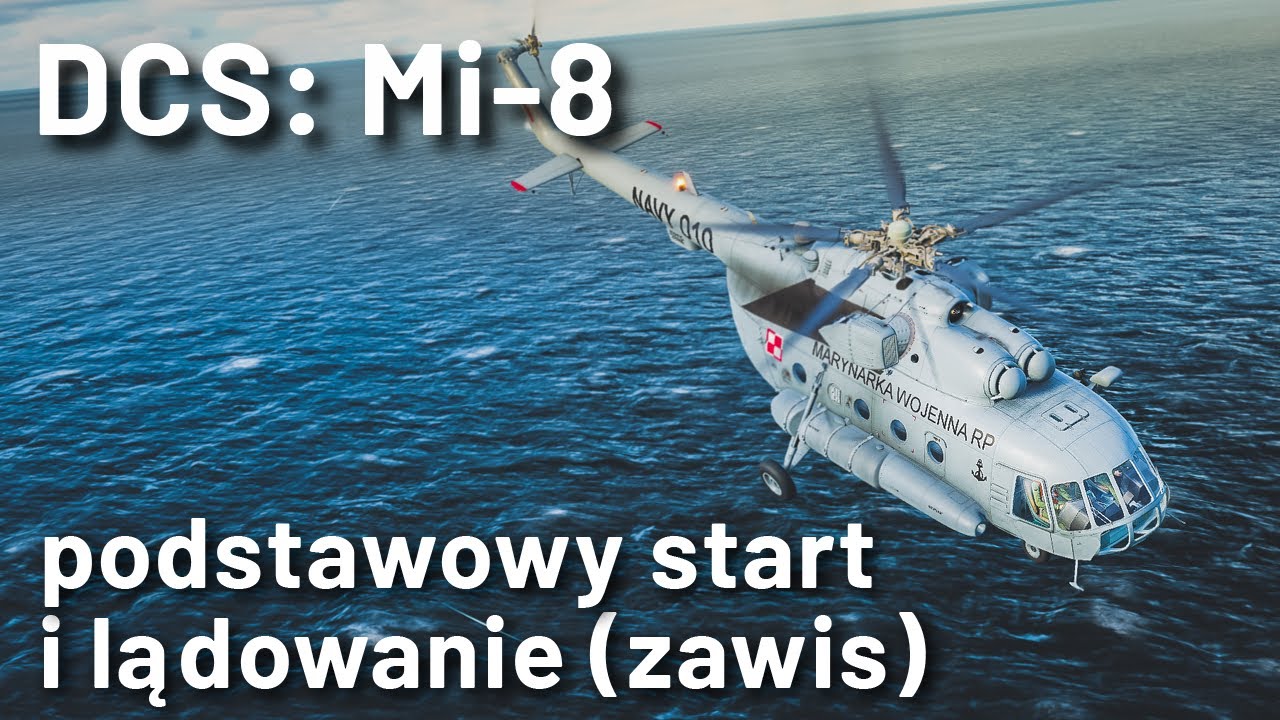 DCS: Mi-8 - podstawowy start i lądowanie (zawis) - YouTube