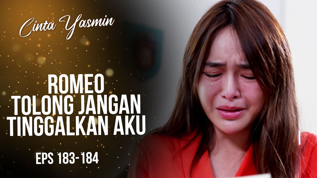 Kirim Surat! Yasmin MENANGIS Ditinggal Pergi Romeo | CINTA YASMIN | EPS.183-184 (1/3) - YouTube