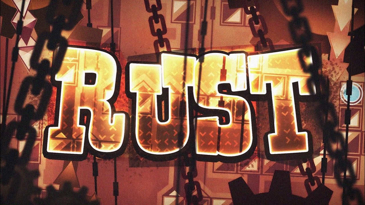 (Showcase) RUST by Neigefeu - YouTube