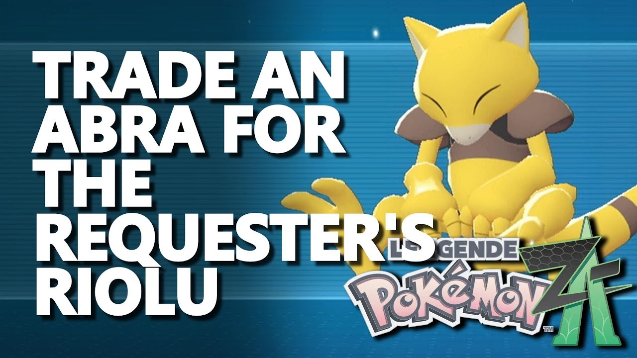 Trade an Abra for the requester's Riolu Pokemon Legends Z-A - YouTube