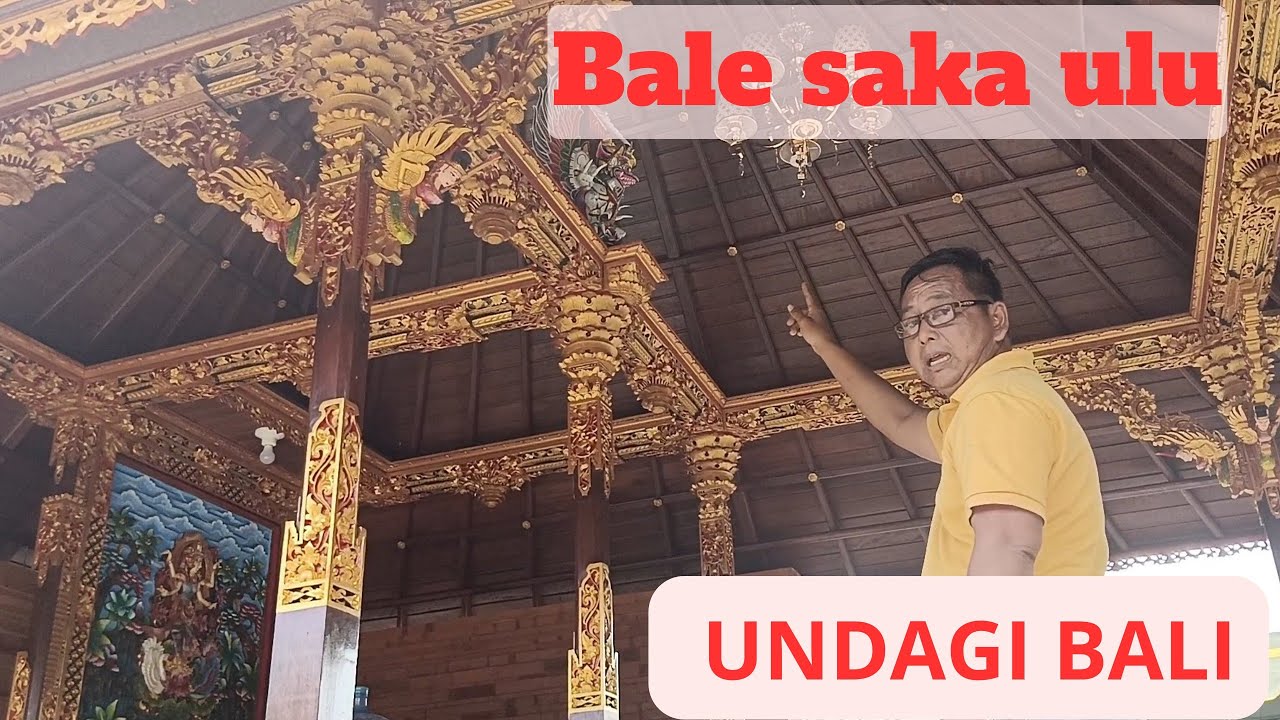 proses pembuatan bale bali saka ulu oleh undagi bali sesuai asta kosala ...