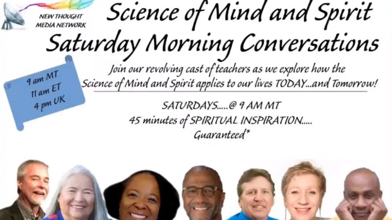 Science of Mind and Spirit Saturday Morning Conversations 3/18/2023 ...