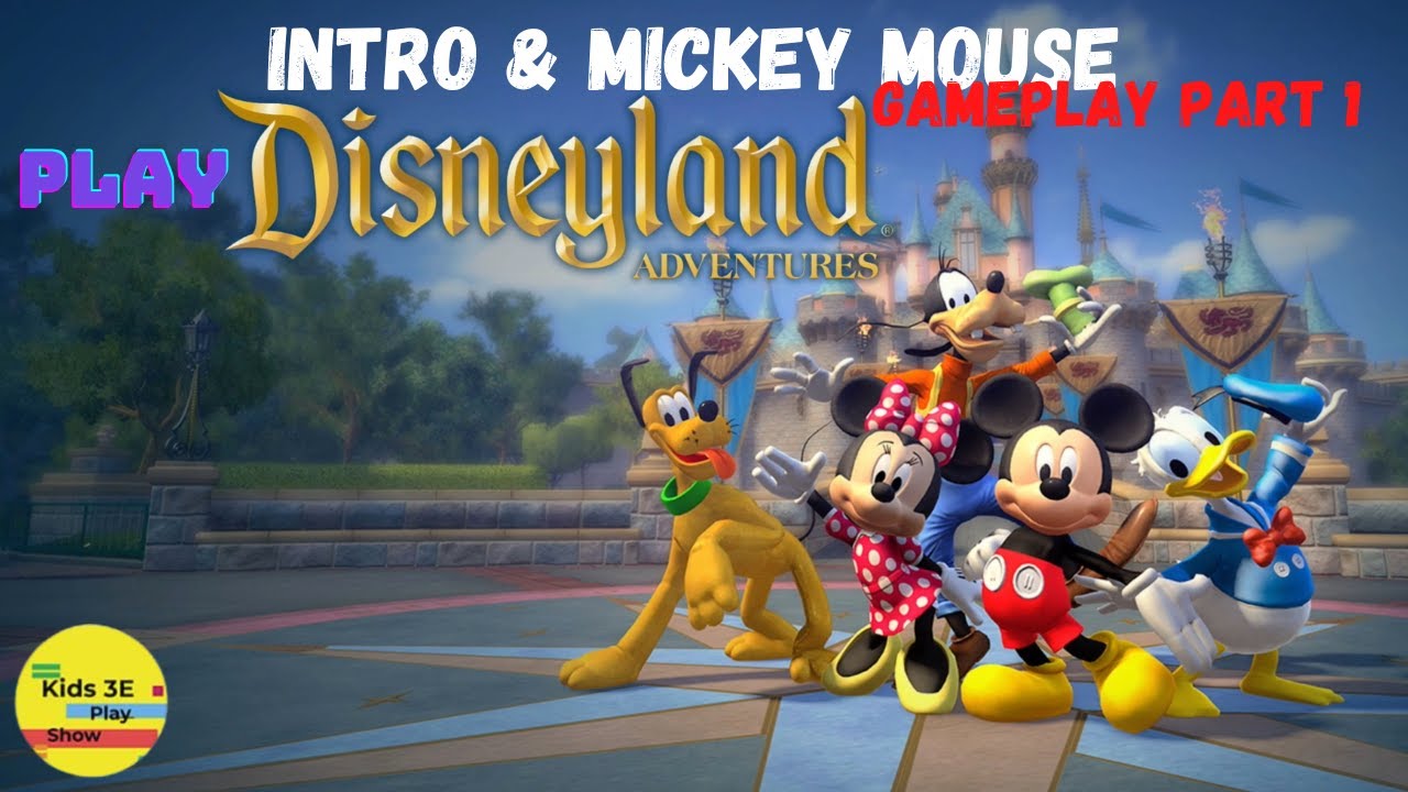 Disneyland Adventures Intro & Mickey Mouse Part 1 - YouTube