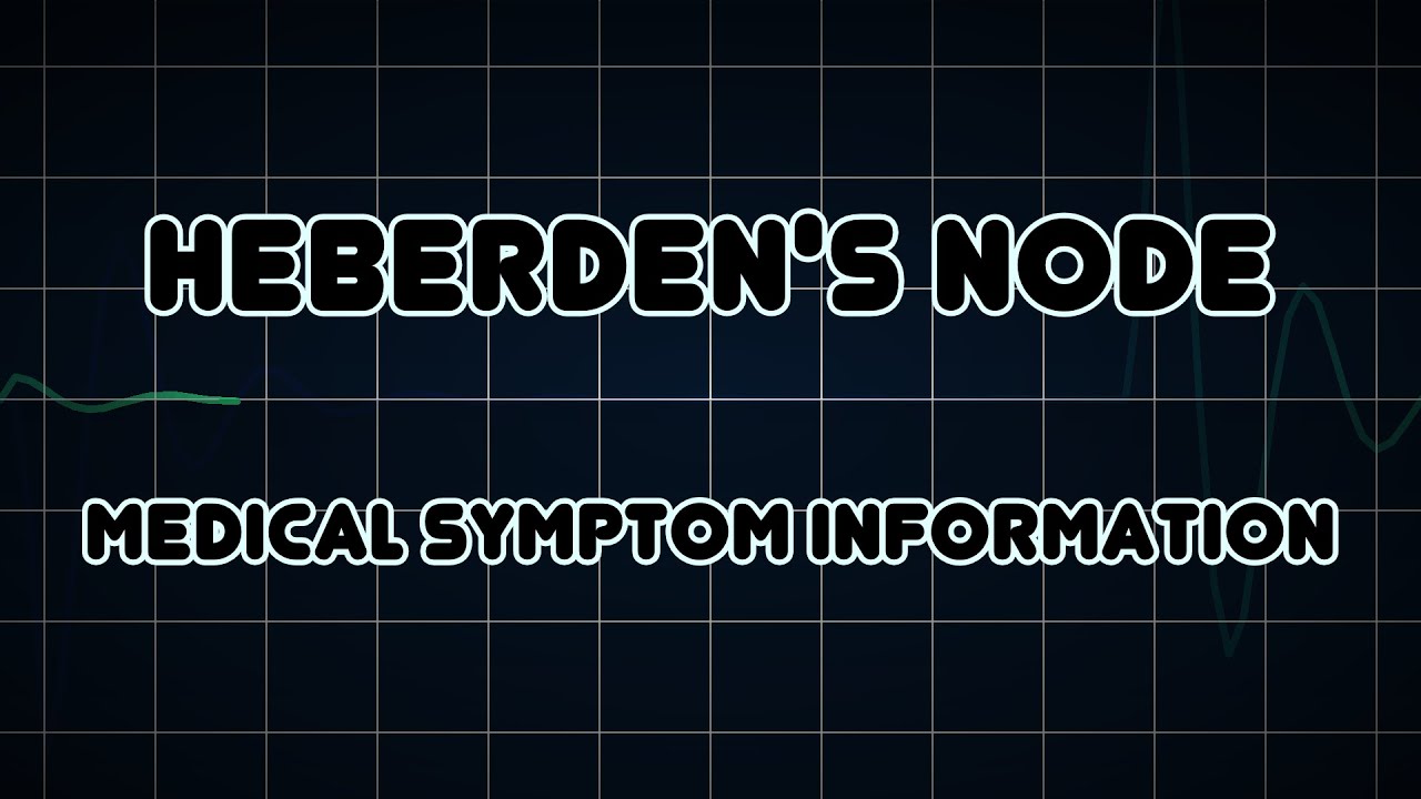 Heberden's node (Medical Symptom) - YouTube