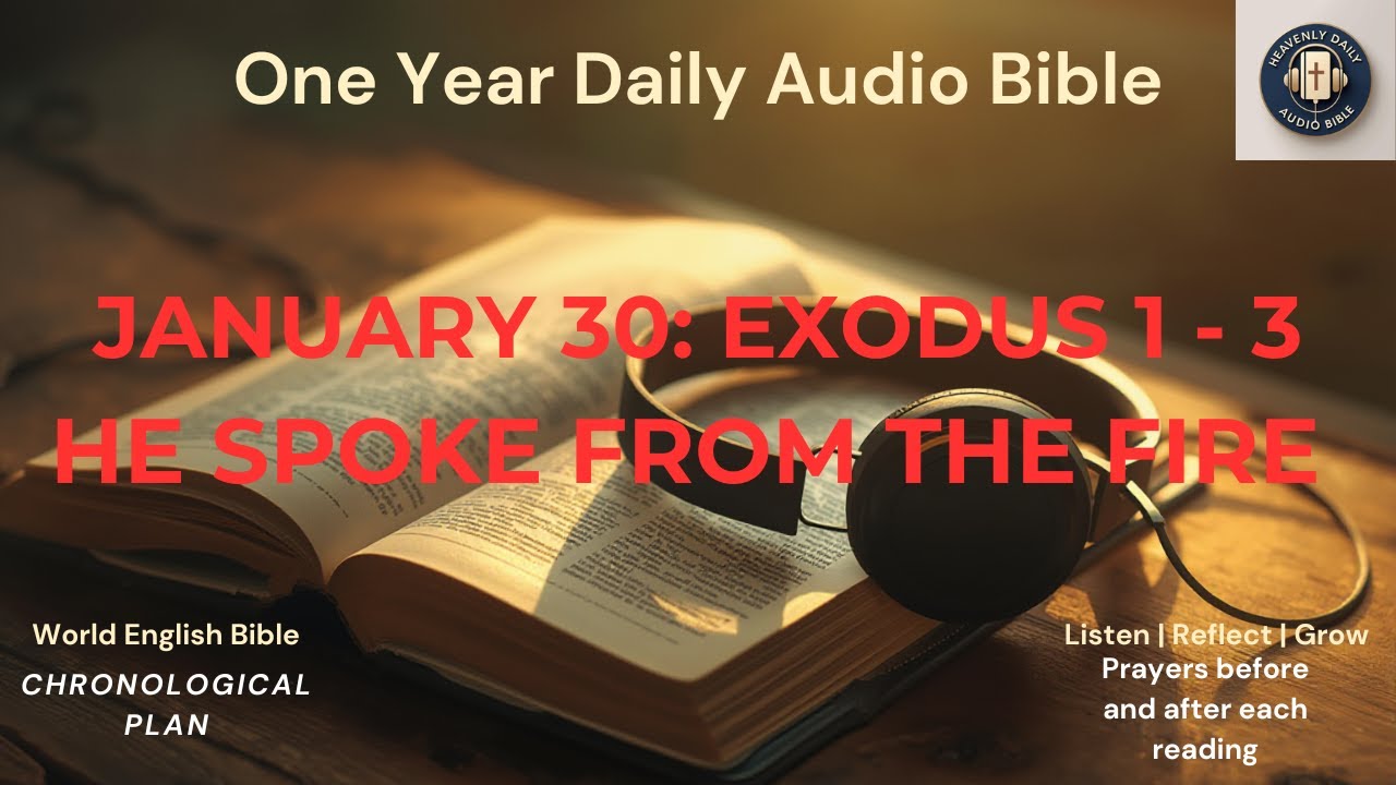 Bible in a Year | Day 30 | January 30 | Exodus 1 -3 | God Heard Their ...