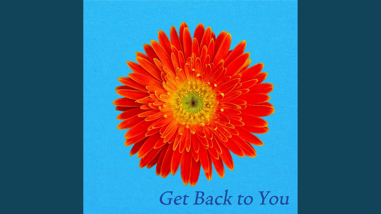 Get Back to You - YouTube