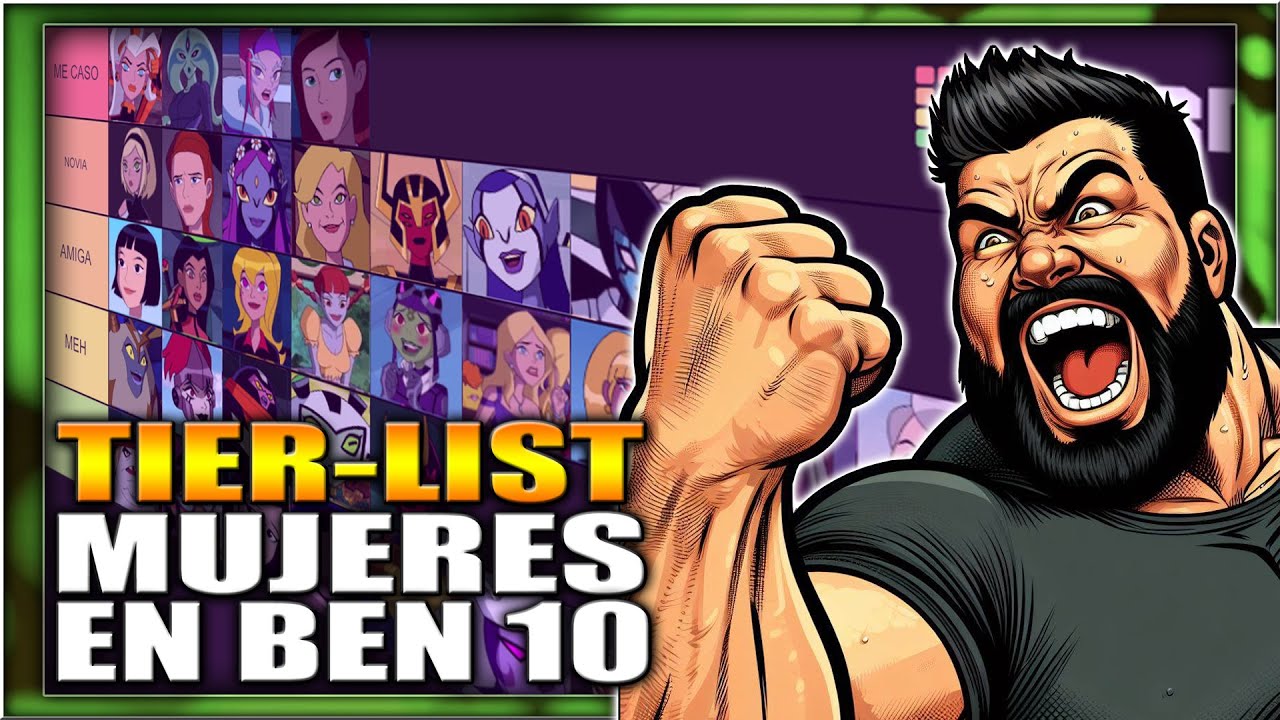 TIER LIST: WAIFUS de BEN 10! (Con gustos culposos) | Rampage Noyce ...