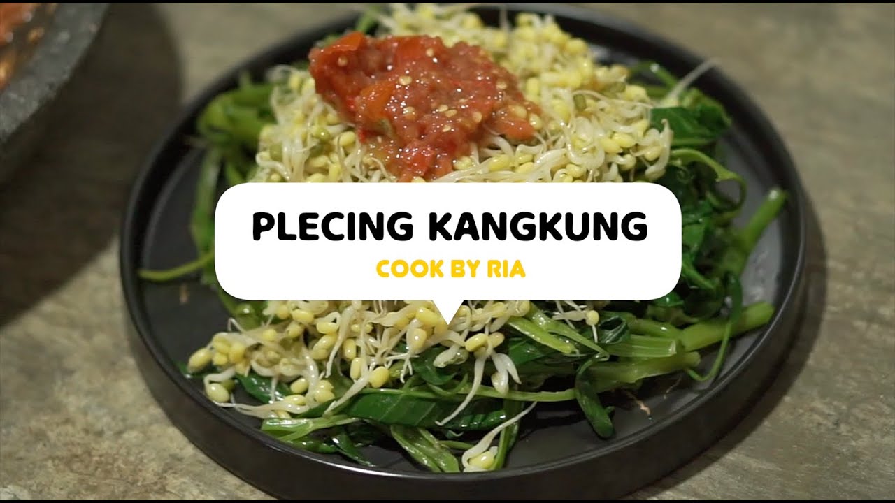 RESEP PLECING KANGKUNG, MAKANAN KHAS LOMBOK DAN SUMBAWA - YouTube