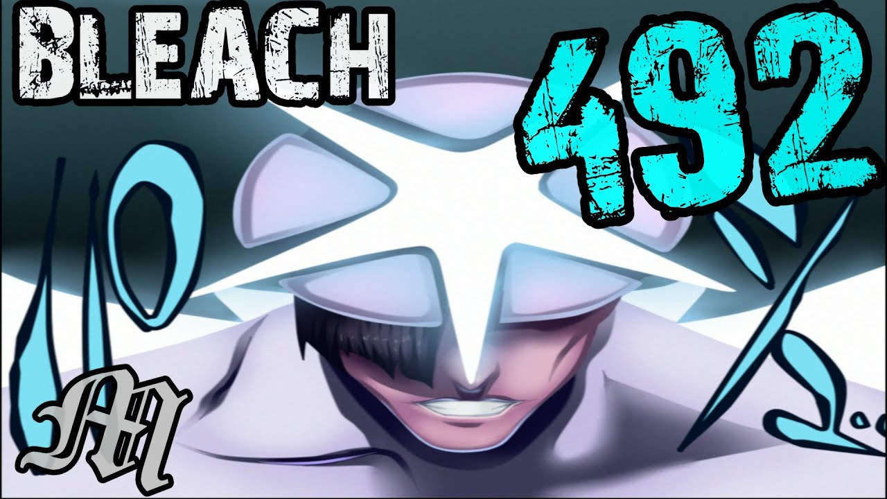 Bleach Chapter 492 Review "Ayon SMASH!!" | Tekking101 - YouTube