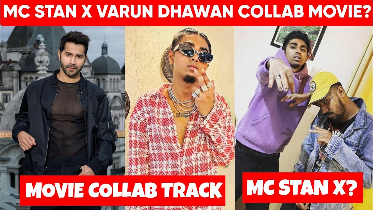 MC Stan X Varun Dhawan New Movie Collab Track 🥰, MC Stan X ? , Hindi ...
