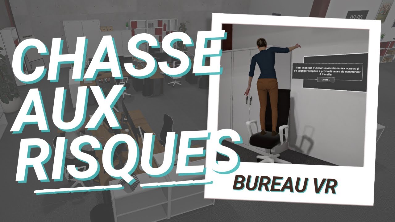 Chasse aux risques Bureau VR - La réalité virtuelle au service de la prévention ! - YouTube