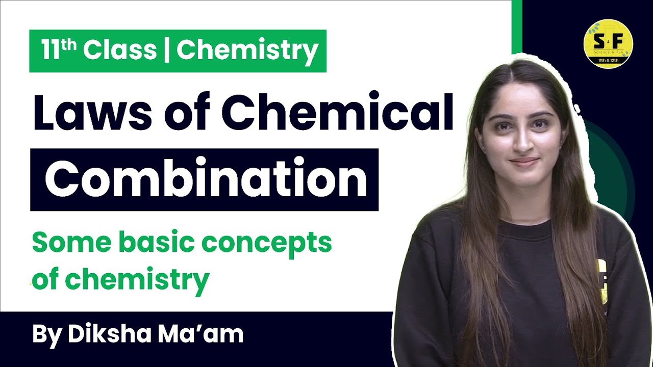 SOME BASIC CONCEPT OF CHEMISTRY CLASS 11 ONE SHOT | LAWS OF CHEMICAL ...