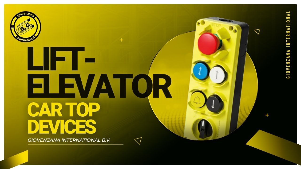 LIFT⧸ELEVATOR CAR TOP DEVICES - GGT SRL - YouTube