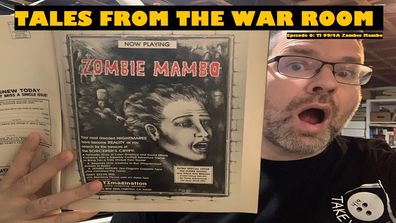Tales From the War Room Episode #6: Zombie Mambo TI 99/4A - YouTube