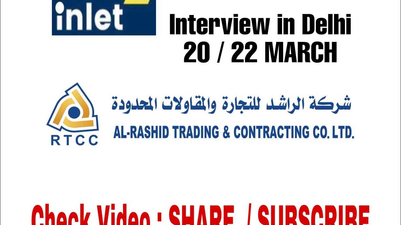 AL RASHID TRADING & CONTRACTING COMPANY LTD SAUDI ARABIA | INTERVIEW IN ...