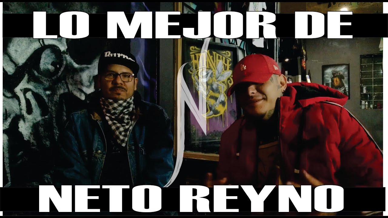 Lo mejor de NETO REYNO #1 l mis origenes/soñé que me moría ...