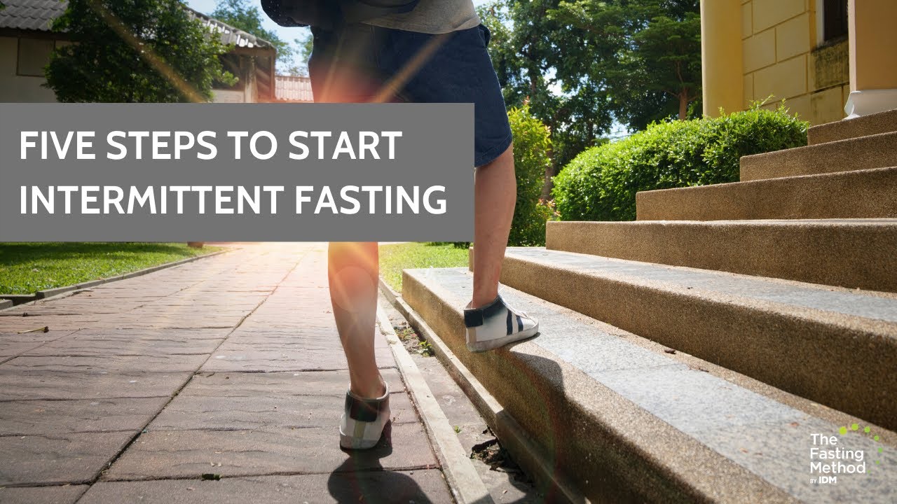Five Steps to Start Intermittent Fasting - YouTube