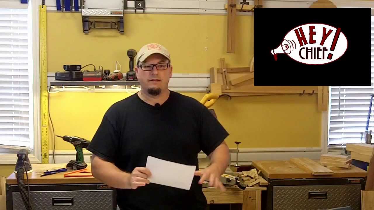 Hey Chief! Episode 3 - bracket angles, corner bracing, shop layout ...
