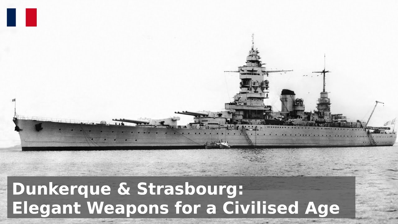 The Dunkerque class - Battlecruiser to Super Cruiser to Battleship ...