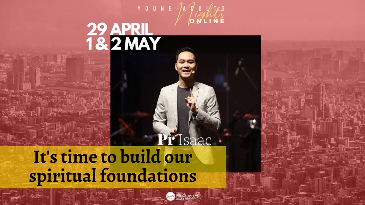 YA Night Online: It is Time to Build Our Spiritual Foundation - Pr ...