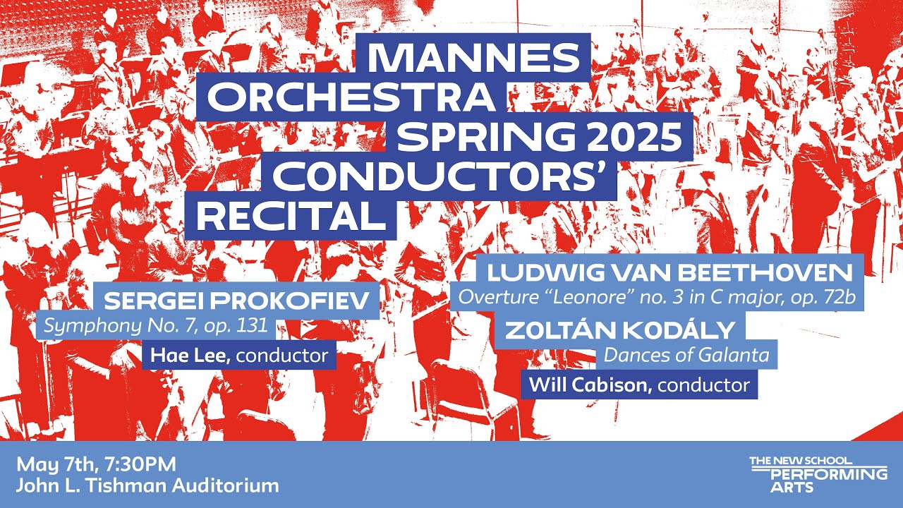 Mannes Orchestra Conductor's Recital Spring 2025 - YouTube