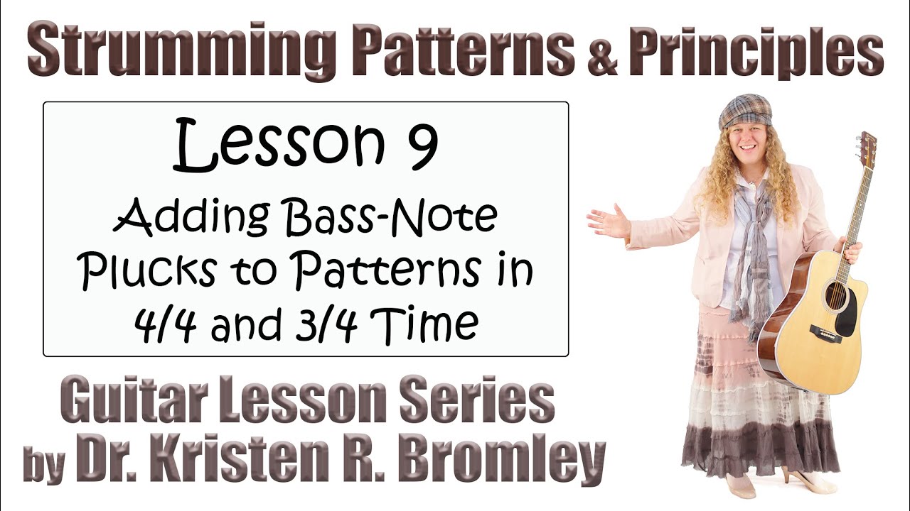Adding Bass-Note Plucks to Patterns in 4/4 and 3/4 Time - Strumming Patterns Lesson 9 - YouTube