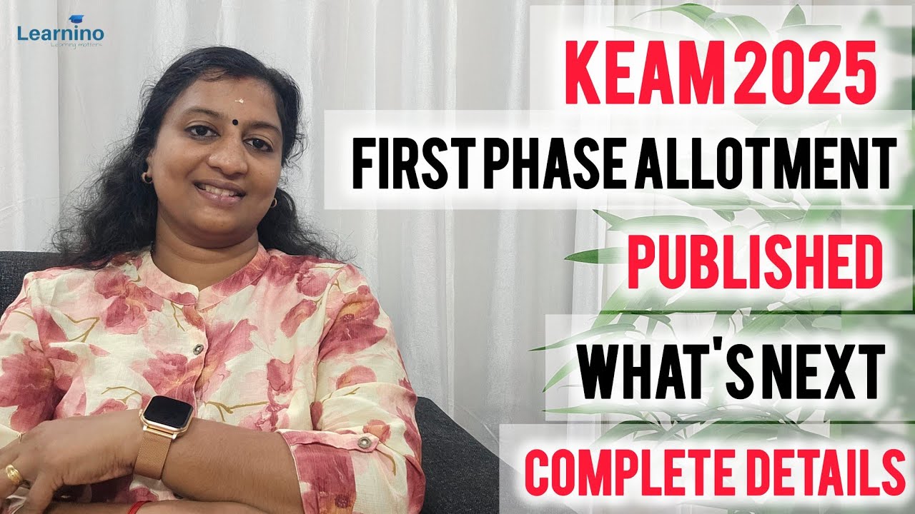 KEAM 2025 FIRST PHASE ALLOTMENT PUBLISHED - YouTube