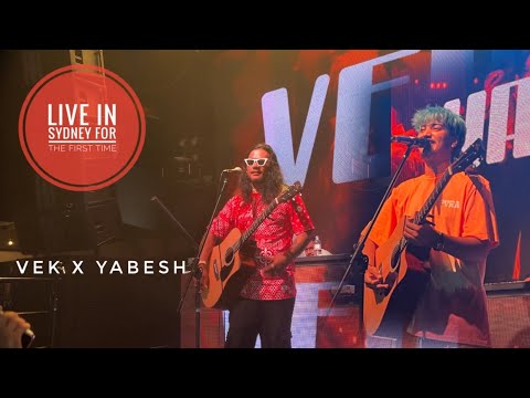 VEK X YABESH LIVE PERFORMANCE IN SYDNEY, AUSTRALIA || 2022 || NEPALI ...