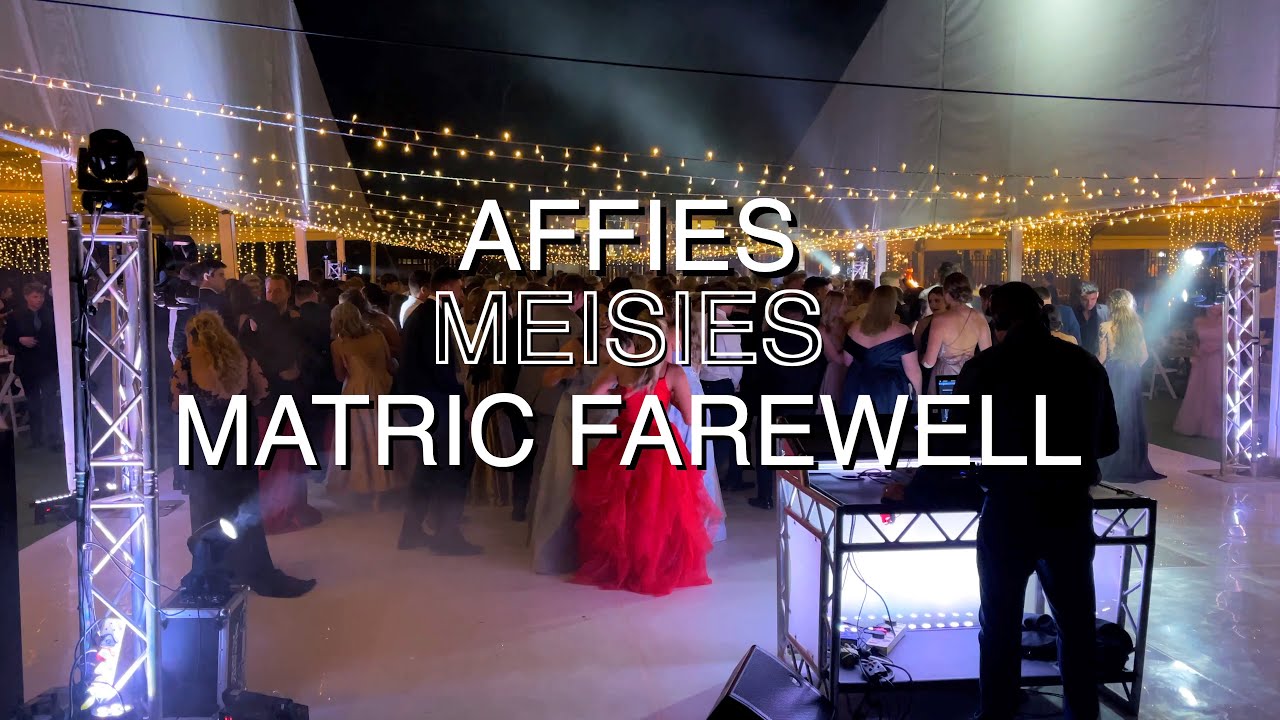 Affies Meisies Matric Farewell | Fame Productions Media - YouTube