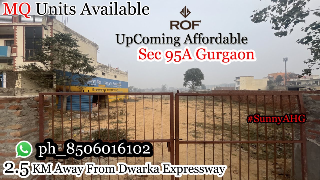 ROF Sec 95A Gurgaon Upcoming Affordable Housing Project ROF 95A ...