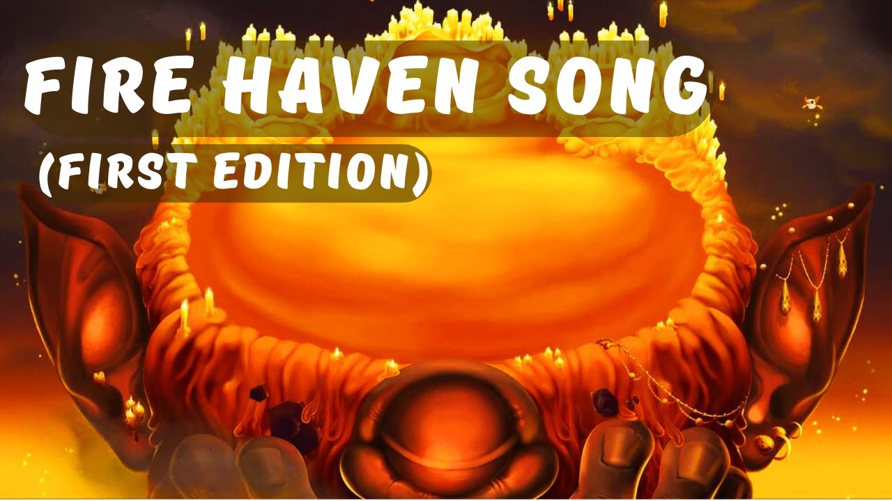 𝗙𝗜𝗥𝗘 𝗛𝗔𝗩𝗘𝗡 - Full Song (first edition) | My Singing Monsters | MSM ...