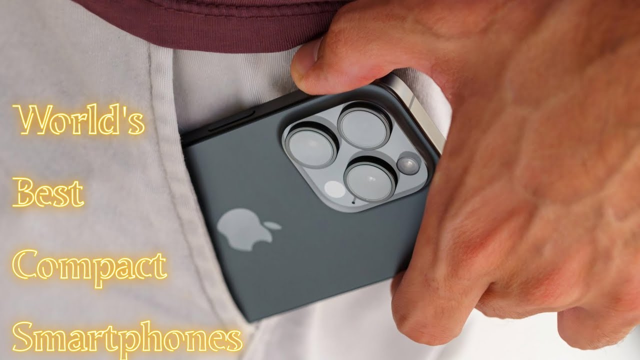 best small phone to buy in 2025 | top 4 best small & compact phones ...