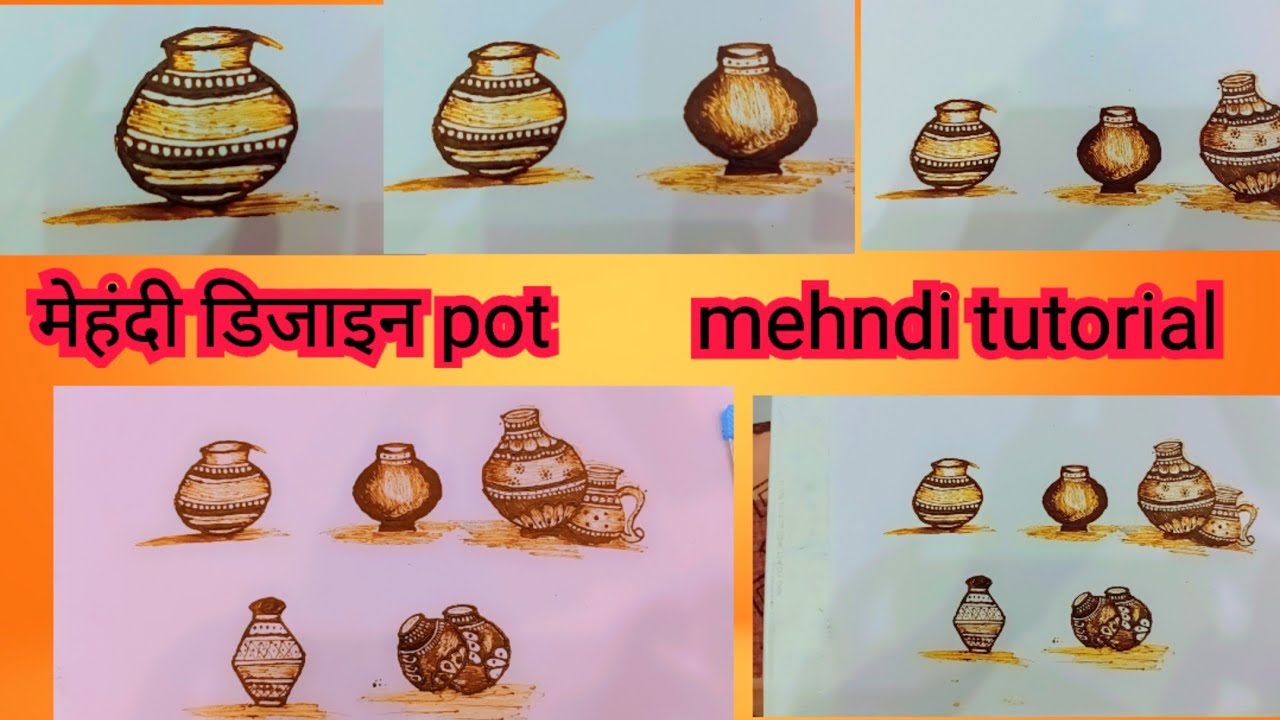 मेहंदी डिजाइन pot/mehndi design/mehndi tutorial/mehndi class/mehndi ...