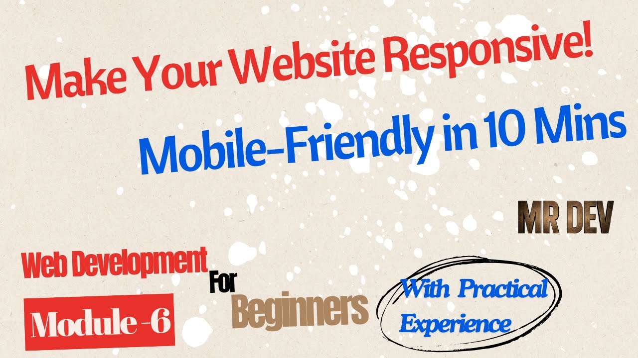 Module-6 | Responsive Web Design Tutorial for Beginners | Make Your Website Mobile-Friendly ...