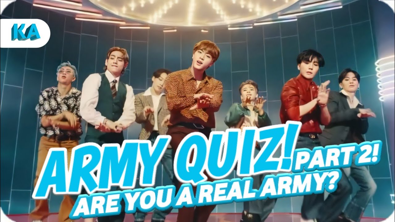 Are You a Real ARMY? | BTS Quiz | K-POP Game - YouTube