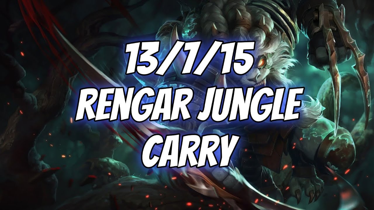Rengar Jungle Carry Solo Ranked Youtube