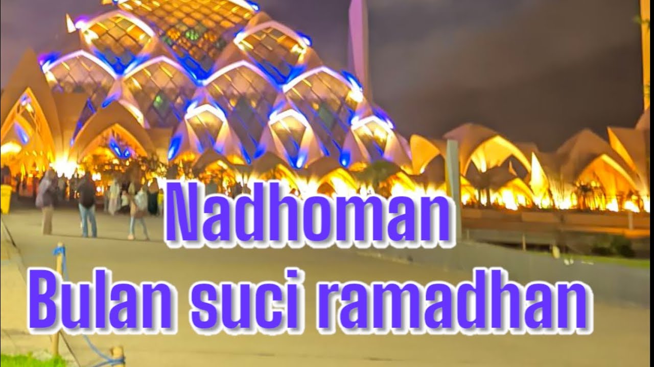 NADHOMAN BULAN SUCI RAMADHAN#bulanramadhan #nadhomansunda #nadhoman ...