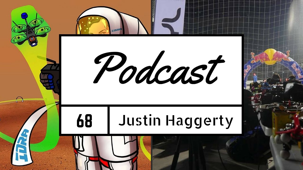 FPV Podcast #68 - Justin Haggerty - Founder of IDRA - YouTube