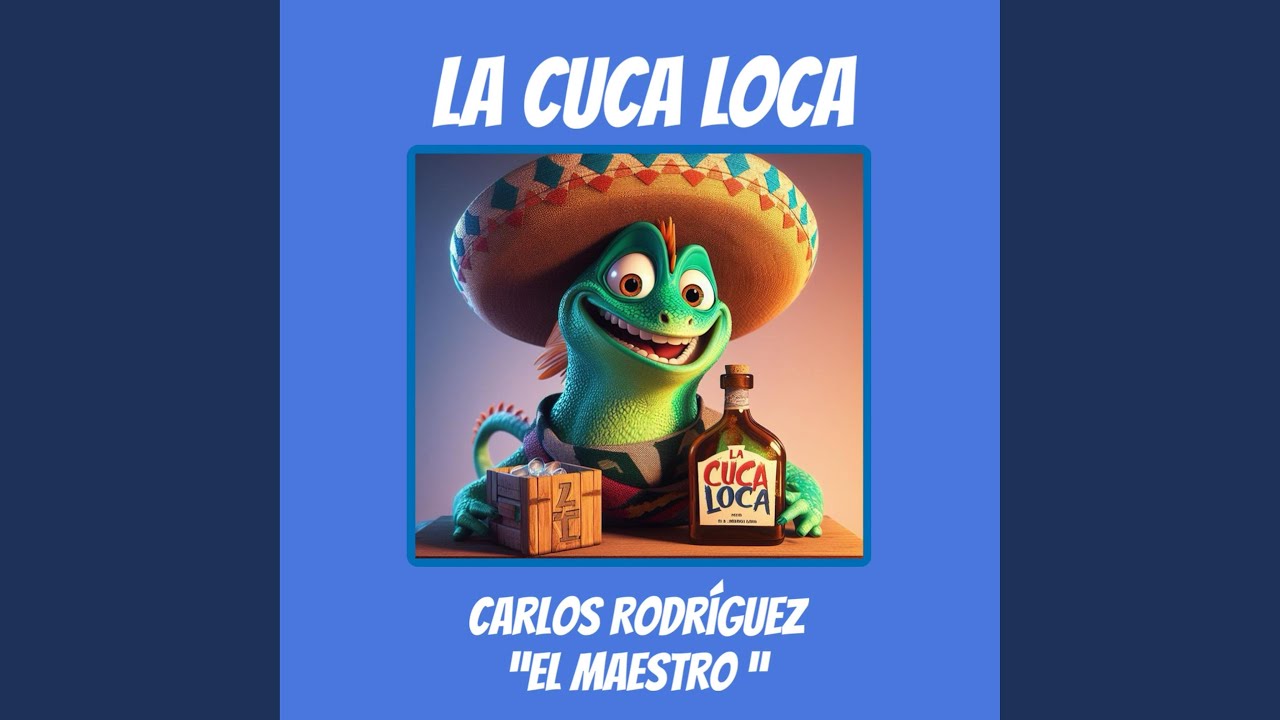 La Cuca Loca - YouTube