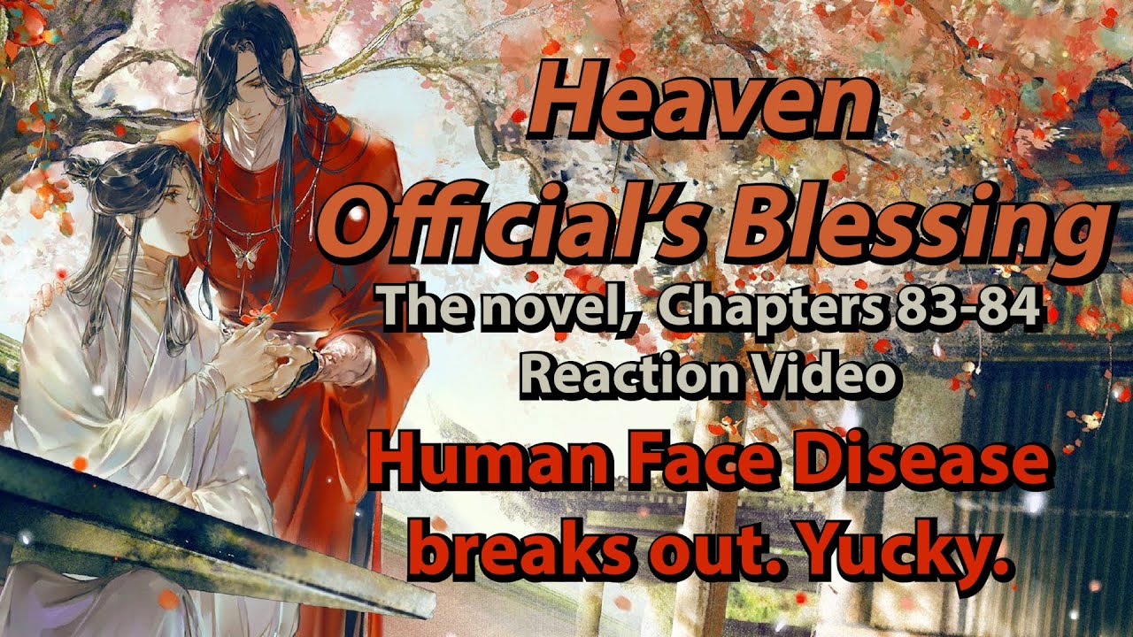 TGCF/Heaven Official's Blessing Novel Reaction Chapters 83-84 - YouTube